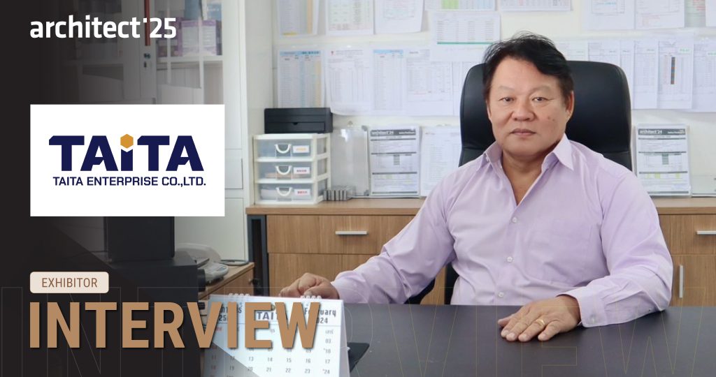TAITA เทคโนโลยีที่มากกว่า สกรูเมทัลชีท ในงานสถาปนิก’68 - Architectexpo 2026